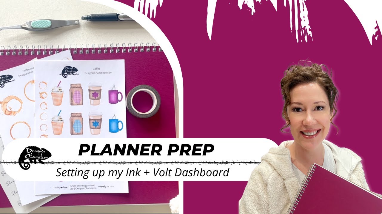 Planner Prep -Setting up my Ink + Volt Dashboard