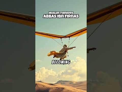 Abbas ibn Firnas: The 9th Century Pioneer of Human Flight