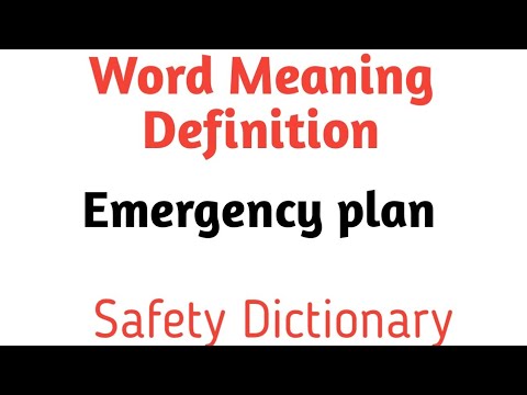 Emergency plan || What is Emergency plan || Definition of Emergency plan