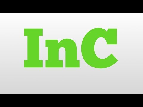InC meaning and pronunciation