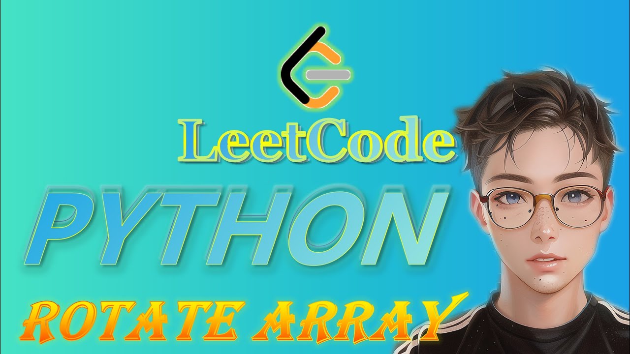LeetCode Python Solutions: 189. Rotate Array #python #coding  #leetcode