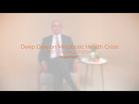 Deep Dive on Metabolic Health Crisis with Dr Osguthorpe