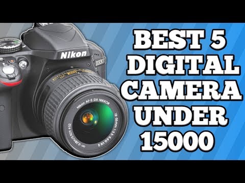 BEST 5 DIGITAL CAMERA UNDER 15000 – JONAM TECH