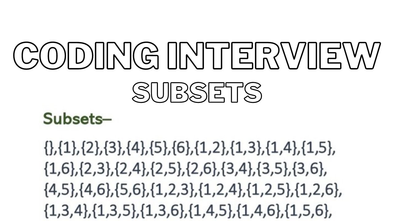 Coding interview Patterns: Subsets