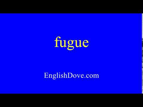How to pronounce fugue in American English.
