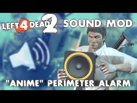 Steam Community :: Video :: L4D2 | Random/"Anime" Perimeter Alarm ...