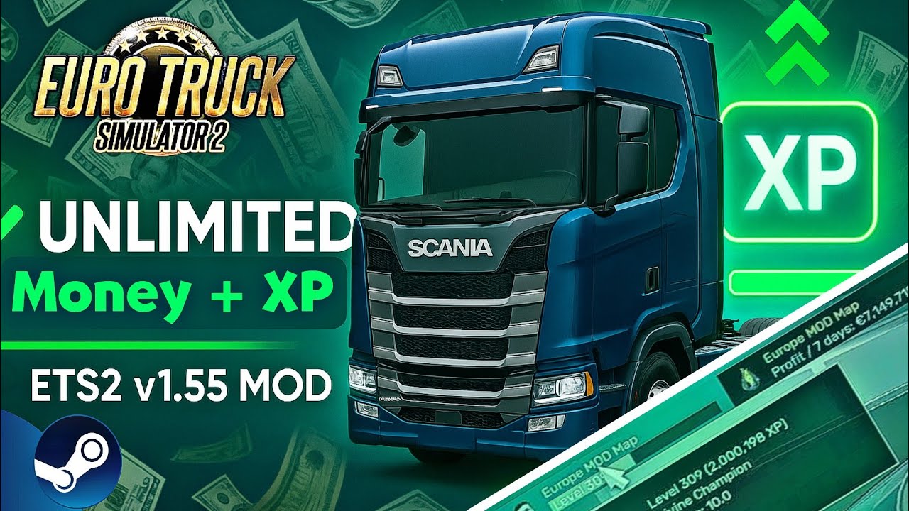 ETS2 v1.55 Unlimited Money & XP Mod ✅ | Easy Installation | Euro Truck Simulator 2 | MULTI AUDIO