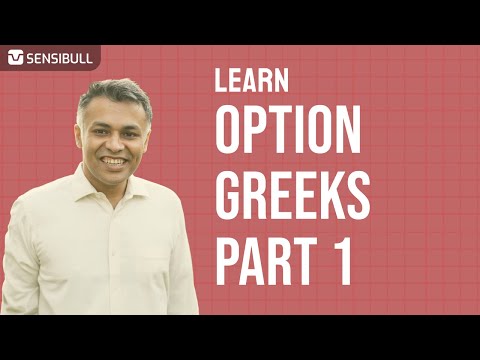How to trade Options - Option Greeks - Part 1 - Option Delta