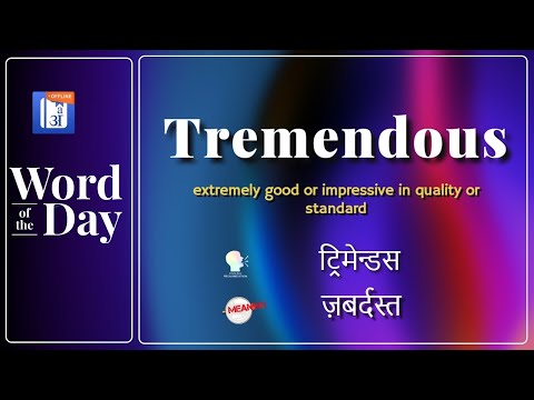 Tremendous In Hindi - HinKhoj - Dictionary