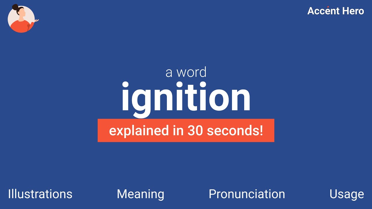 IGNITION - Meaning and Pronunciation
