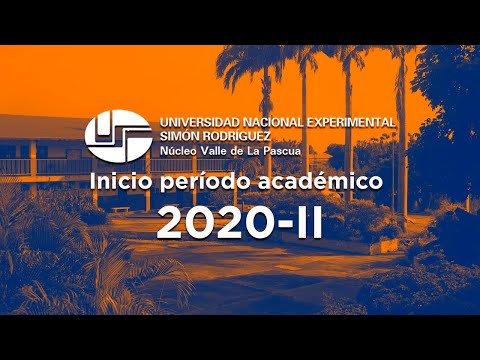 Inicio período académico 2020-II | Universidad Nacional Experimental ...