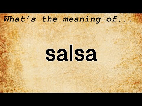 Salsa Meaning : Definition of Salsa