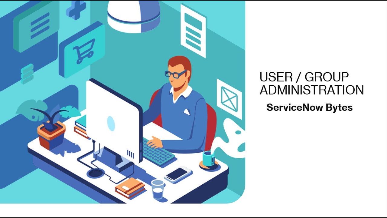 ServiceNow User Group Administration | Create Users, Groups & Assign Roles |Best Practices Explained