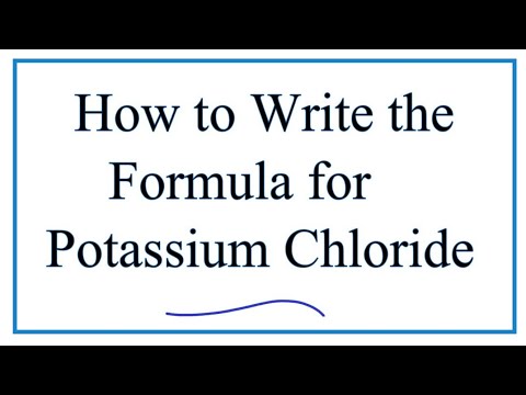 How to Write the Formula for Potassium chloride (KCl)
