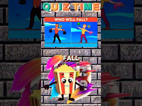 Who would fall ? #quiztime #riddles #tiktokgame #challenges