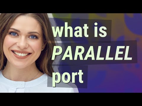 Parallel port | meaning of Parallel port