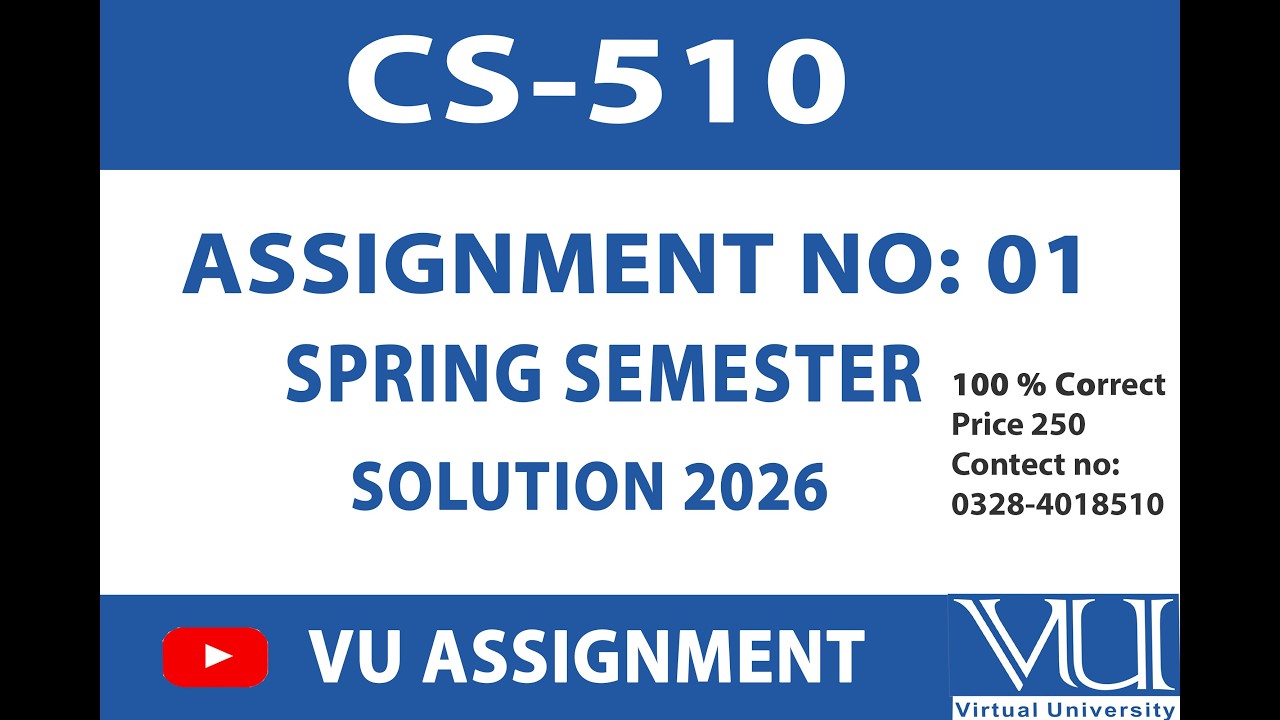 CS510 Assignment No 01 Solution 2026  Solution || BY VU ASSIGNMENT ||
