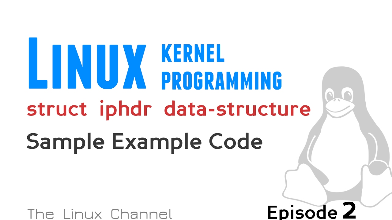 Linux Kernel struct iphdr data-structure - part2 - Sample Example Code