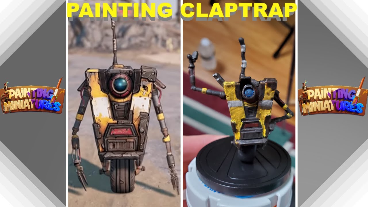 How to paint Claptrap Borderlands style