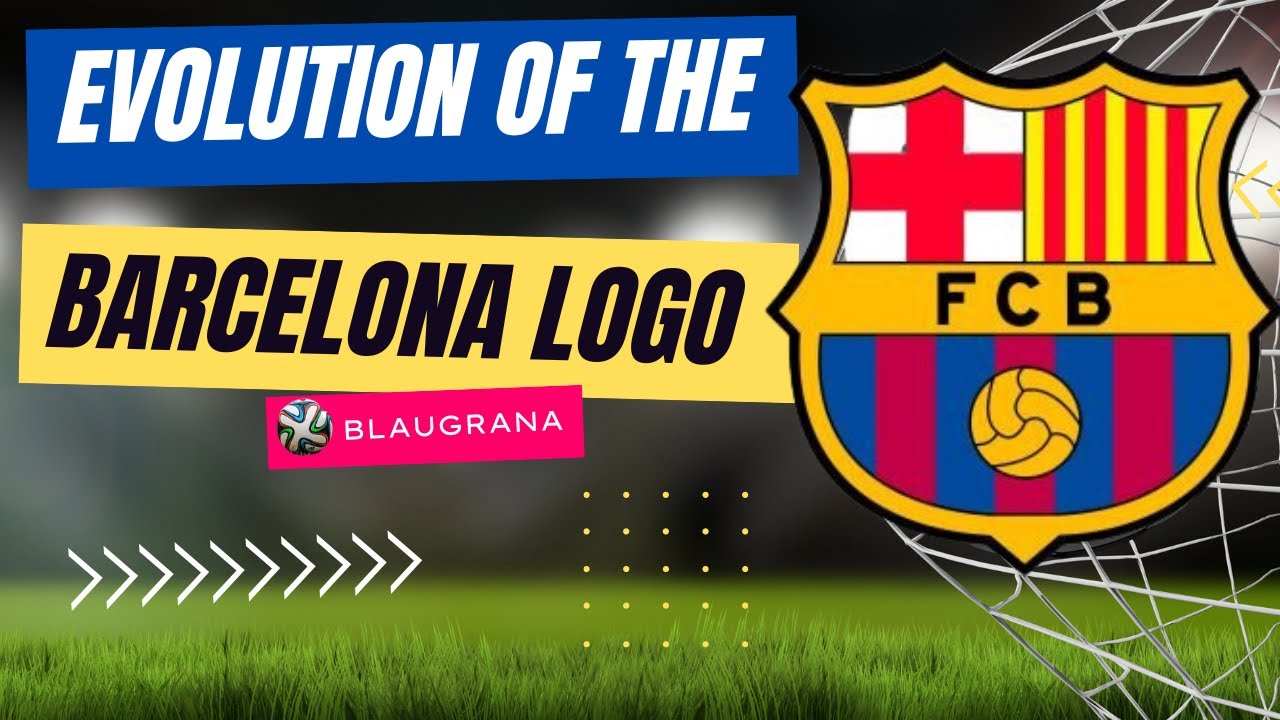 Evolution of the Barcelona logo 1899-present 