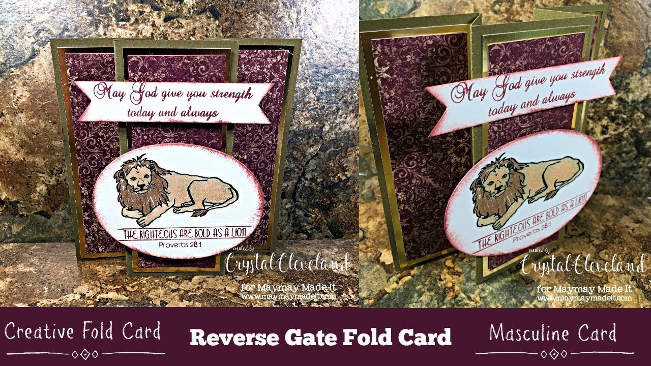 Reverse Gate Fold Card/Maymaymadeit Design Team/
