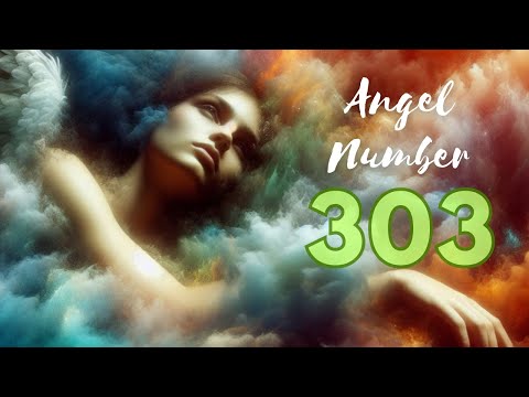 Why You're Seeing 303 | Angel Number 303 Meaning Love - Twin Flame, Bible Verse