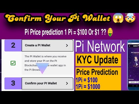 Confirm Your Pi wallet 😱 | How To create Pi Wallet On Mainnet 🤯 | Pi Coin value $100 or $1 🤑
