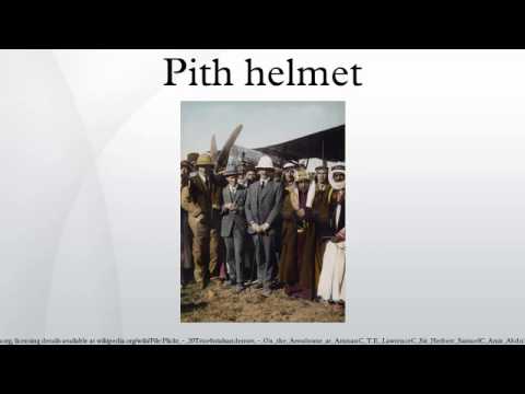 Pith helmet