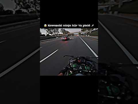 🤯 Kawasaki ninja h2r Vs plaid 🚀#zx10r #bike #bikelover #shorts #jammu