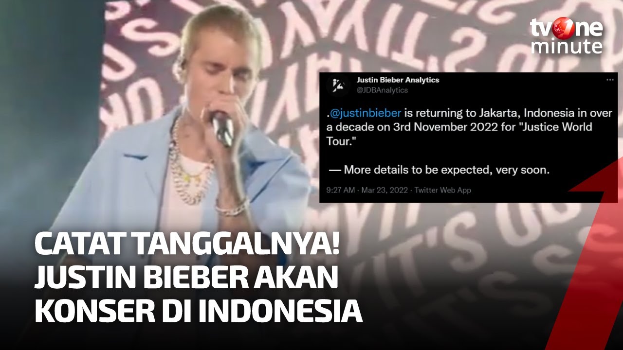 Kabar Gembira! Justin Bieber Akan Gelar Konser Di Indonesia  3 November 2022 Mendatang | tvOne