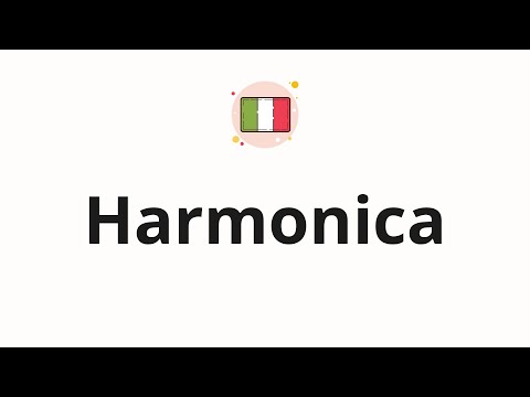 How to pronounce Harmonica