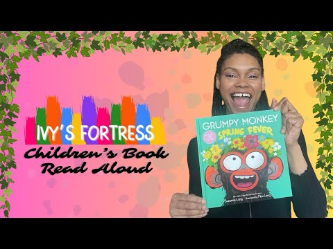 Grumpy Monkey Spring Fever: Children’s Book Read Aloud
