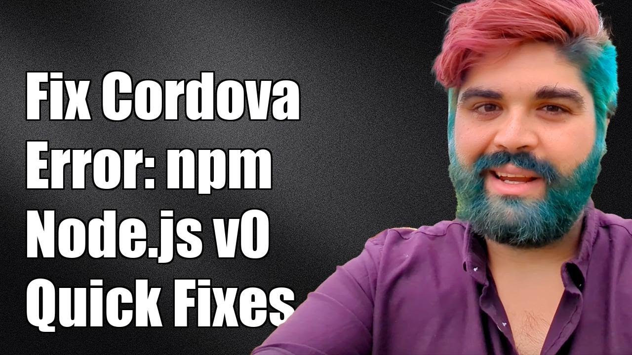 Fix Cordova Error: 'npm does not support Node.js v0.12.9' - Quick Solutions