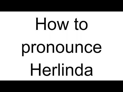 How to Pronounce Herlinda (English)