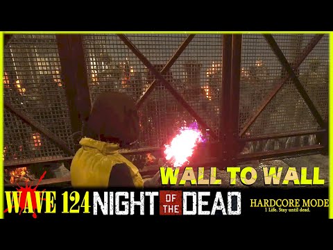 Steam Community :: Video :: Night of the Dead: WALL TO WALL (Wave 123)