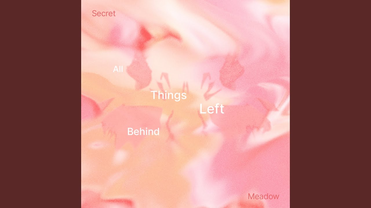 All Things Left Behind