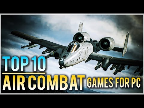 Top 10 Air Combat Games for PC | Let’s Take to the Skies