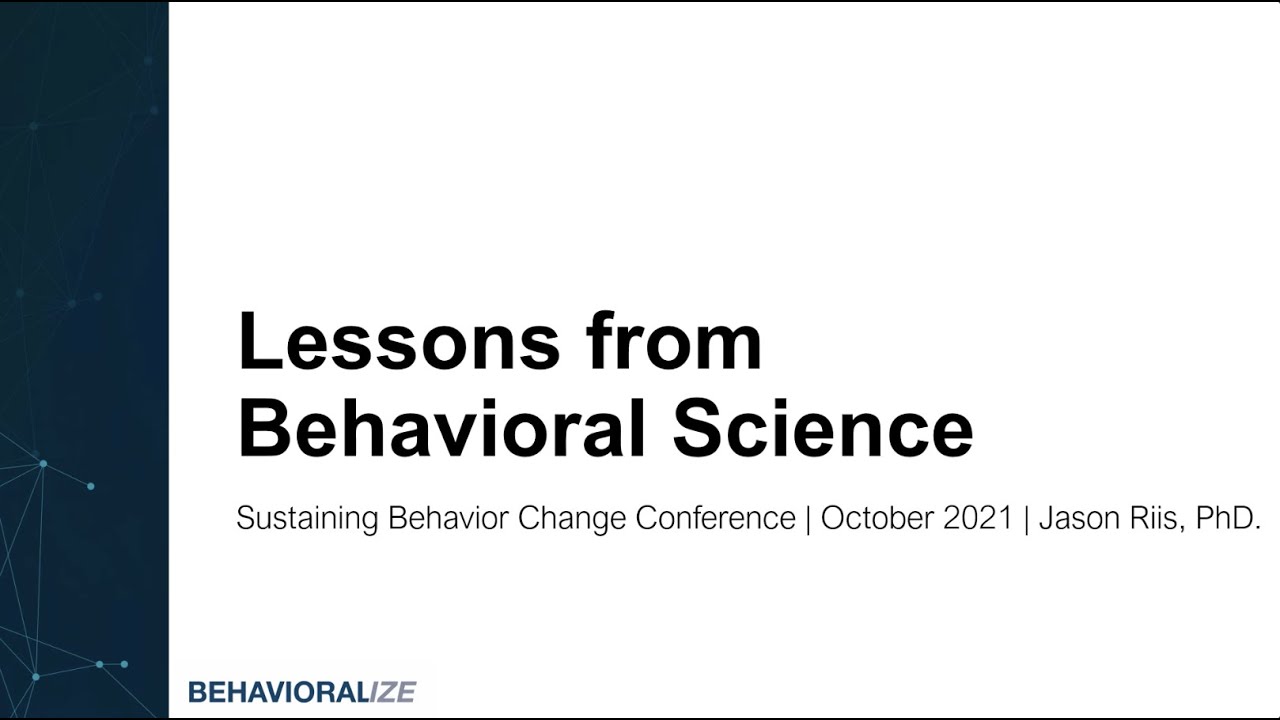 Lessons from Behavioral Science