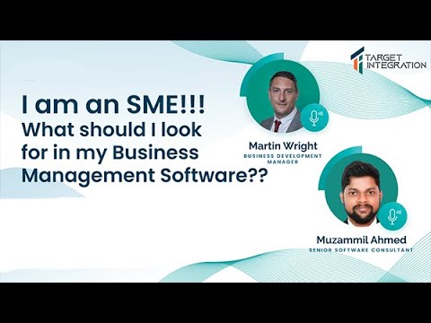 I am an SME!!! What should I look for in my Business Management Software??