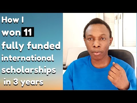 How I won 11 Fully Funded Scholarships in 3 years