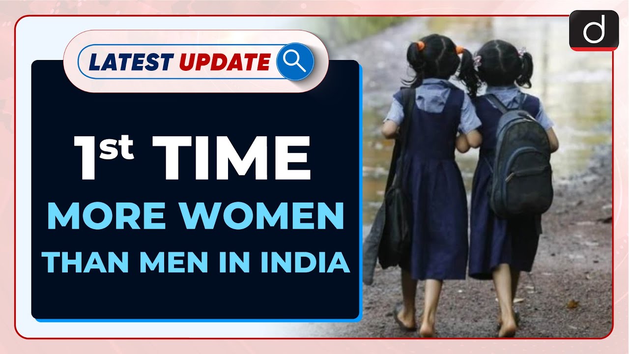 More Women than Men In India for the 1st Time: NFHS-5 : Latest update | Drishti IAS English
