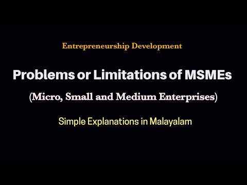 Problems or Limitations of MSMEs (Micro,Small and medium Enterprises) | Malayalam |
