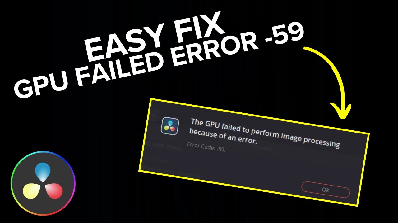 DaVinci Resolve: Error Code 59 (Easy Fix!)