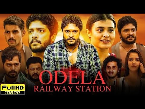 Odela Railway Station (2022) (Hindi + Telugu) Dual Audio UnCut South Movie HD 1080p ESub