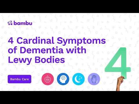 4 Cardinal Symptoms of Dementia with Lewy Bodies