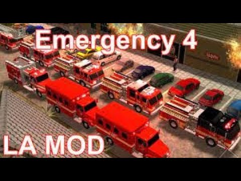 Emergency 4 Deluxe LA Mod Ep. 1