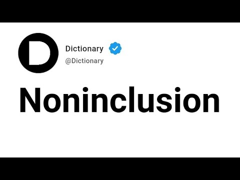 Noninclusion Meaning In English