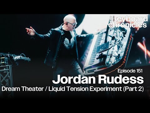 Jordan Rudess, Dream Theater / Liquid Tension Experiment (Part 2) -Keyboard Chronicles Episode 151