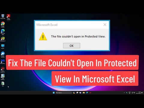 Fix The File Couldn't Open In Protected View In Microsoft Excel