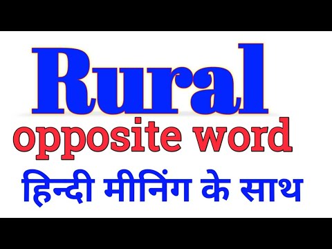 Rural opposite word in English | Rural opposite word | Rural antonyms in english | opposite words